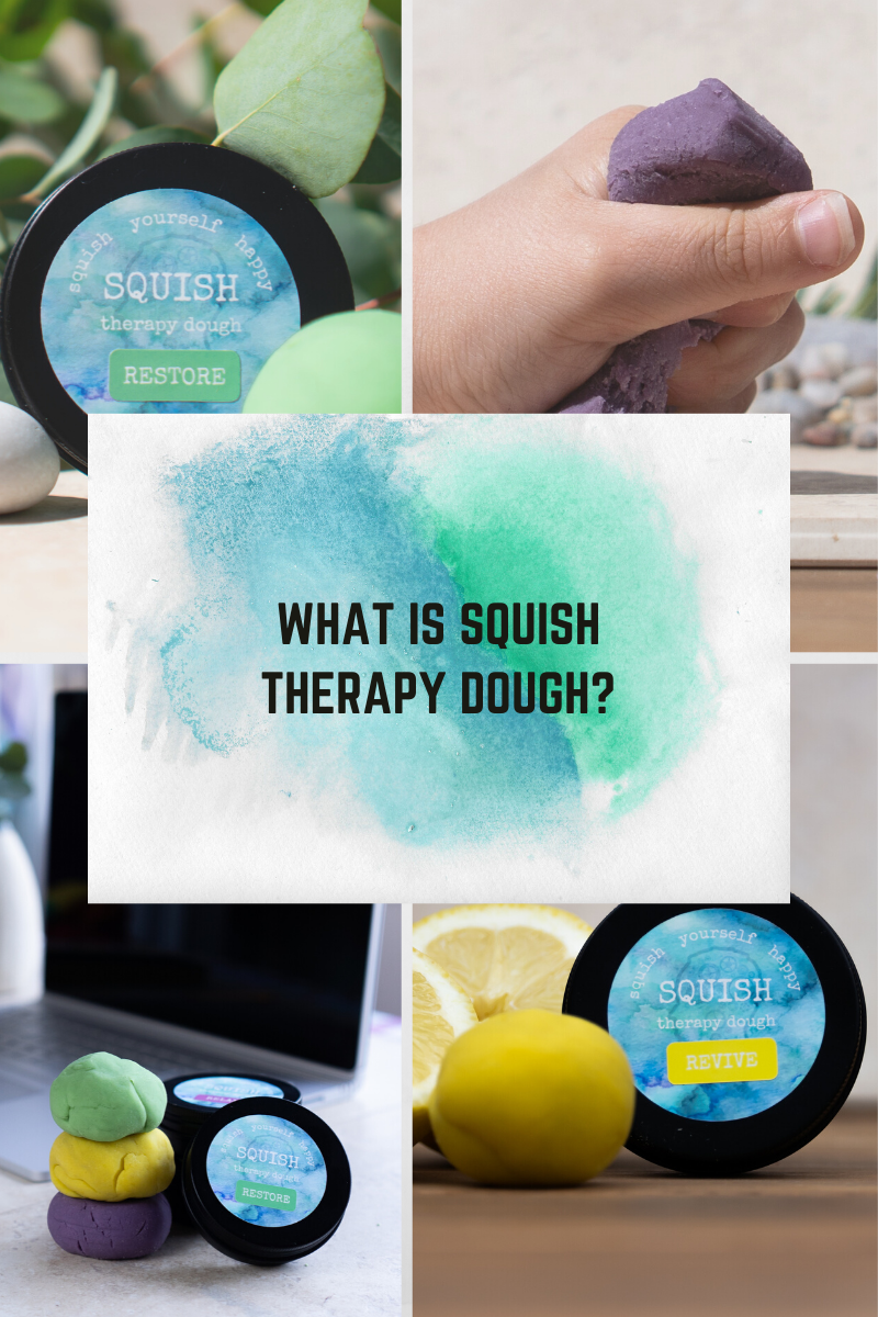 Squish Therapy Dough - A Beginners Guide